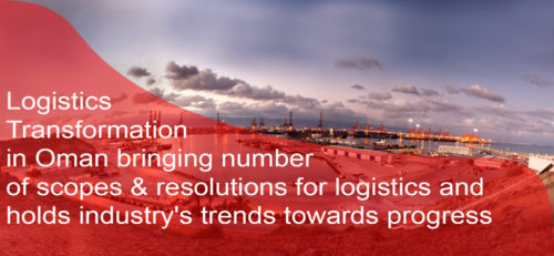 Oman Logistics Industry's Trends & Transformation