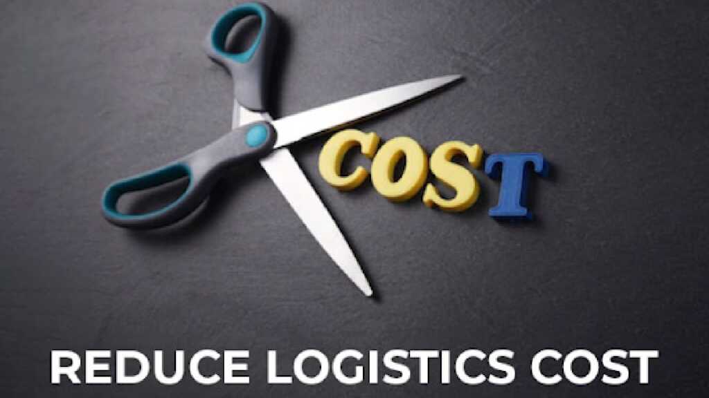 Simple plan to reduce logistics cost – Gov’s Biggest Approach