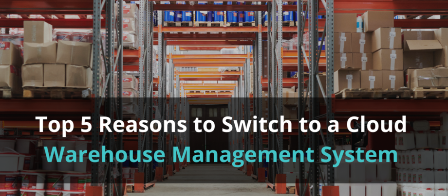 Top 5 Reasons To Switch To A Cloud-Based WMS - LogixGRID | Platform and Application for ...