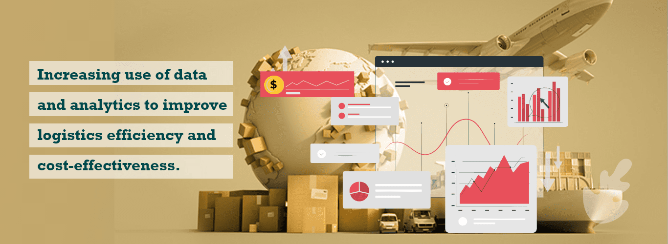 Increasing Use of Data and Analytics to Improve Logistics Efficiency ...
